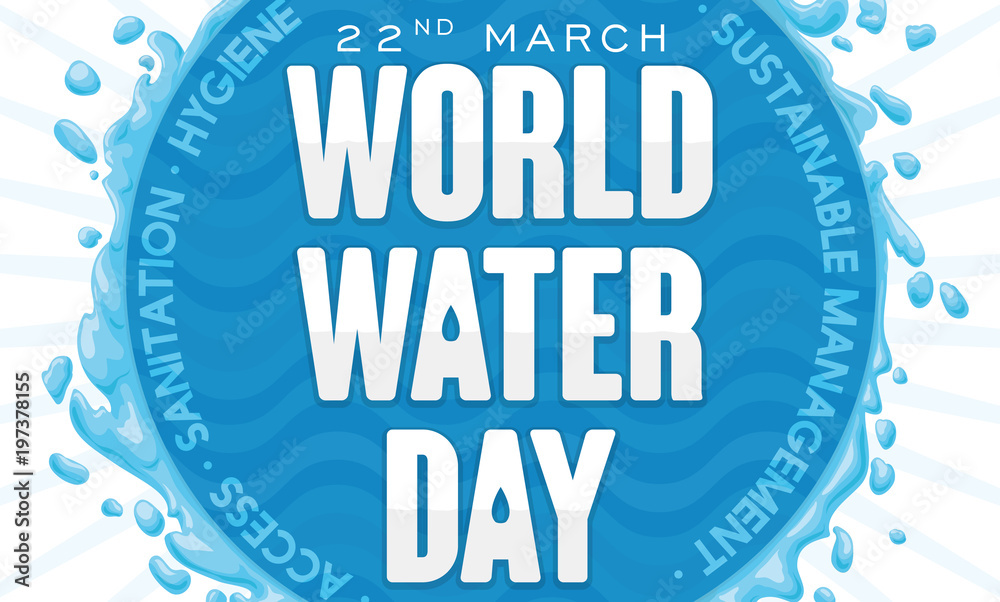 World Water Day Design with Splash, Greeting Message and Precepts ...