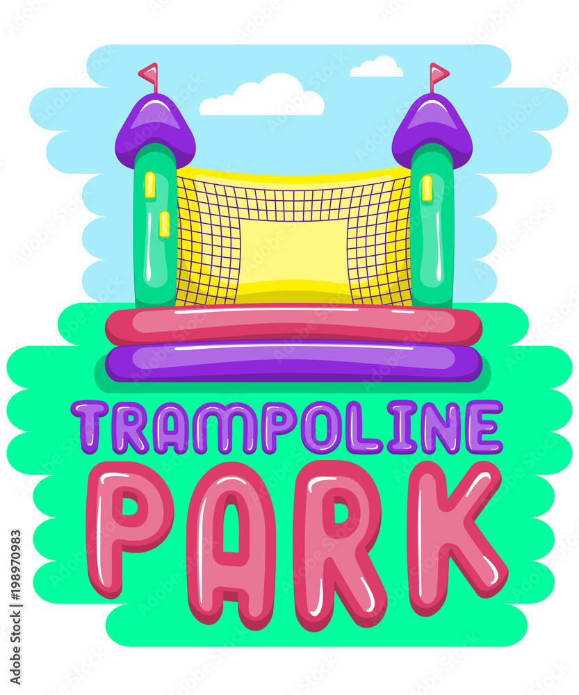 Trampoline park card with bouncy castle. Bright cartoon style. Eps 10 ...