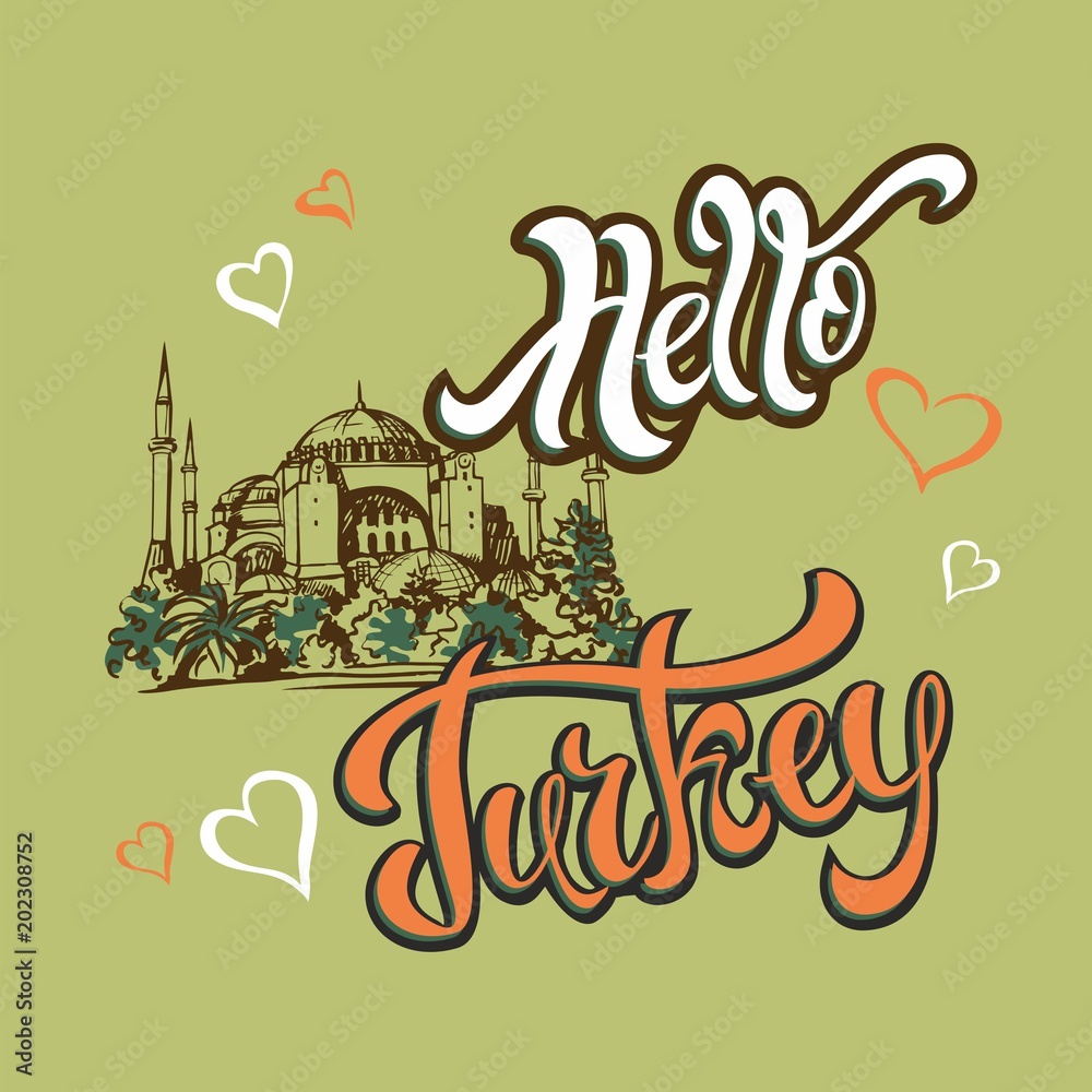 Hello Turkey . Lettering.Travel. A sketch of the Hagia Sophia . The ...