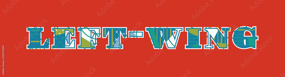 Left-Wing Concept Word Art Illustration Stock Vector | Adobe Stock