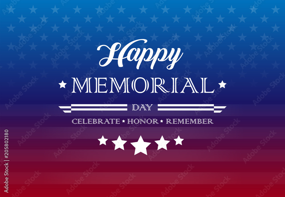 Memorial Day holiday greetings background lettering - Celebrate, Honor ...