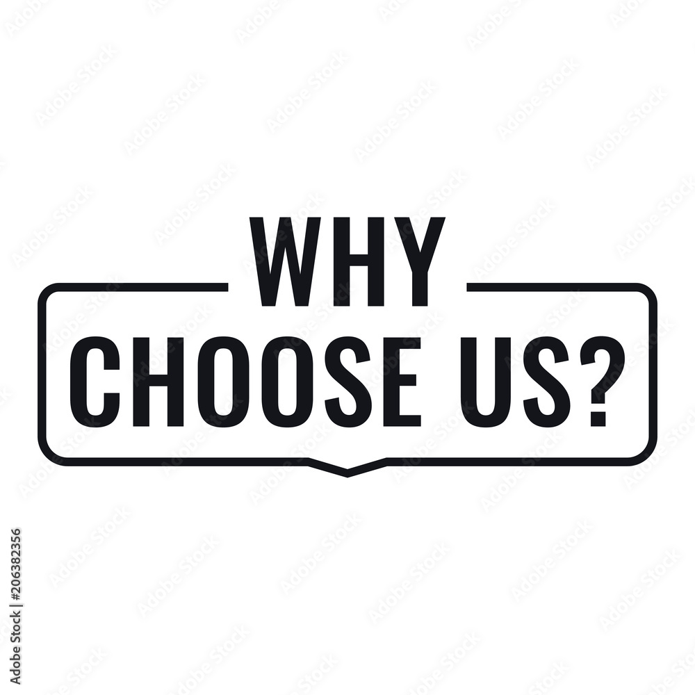 Why choose us? Badge icon. Flat vector illustration on white background ...