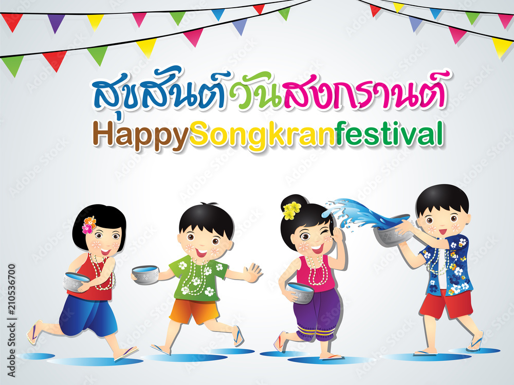 Thai alphabet Happy Songkran Festival is the traditional Thai New Year ...
