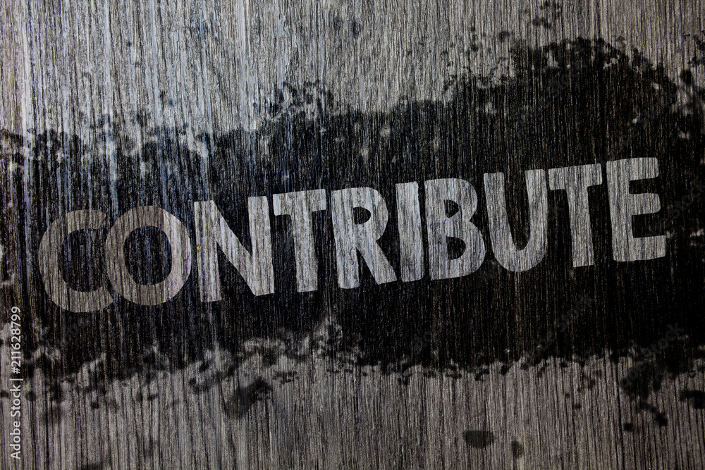 Text sign showing Contribute. Conceptual photo Strategy Decision ...