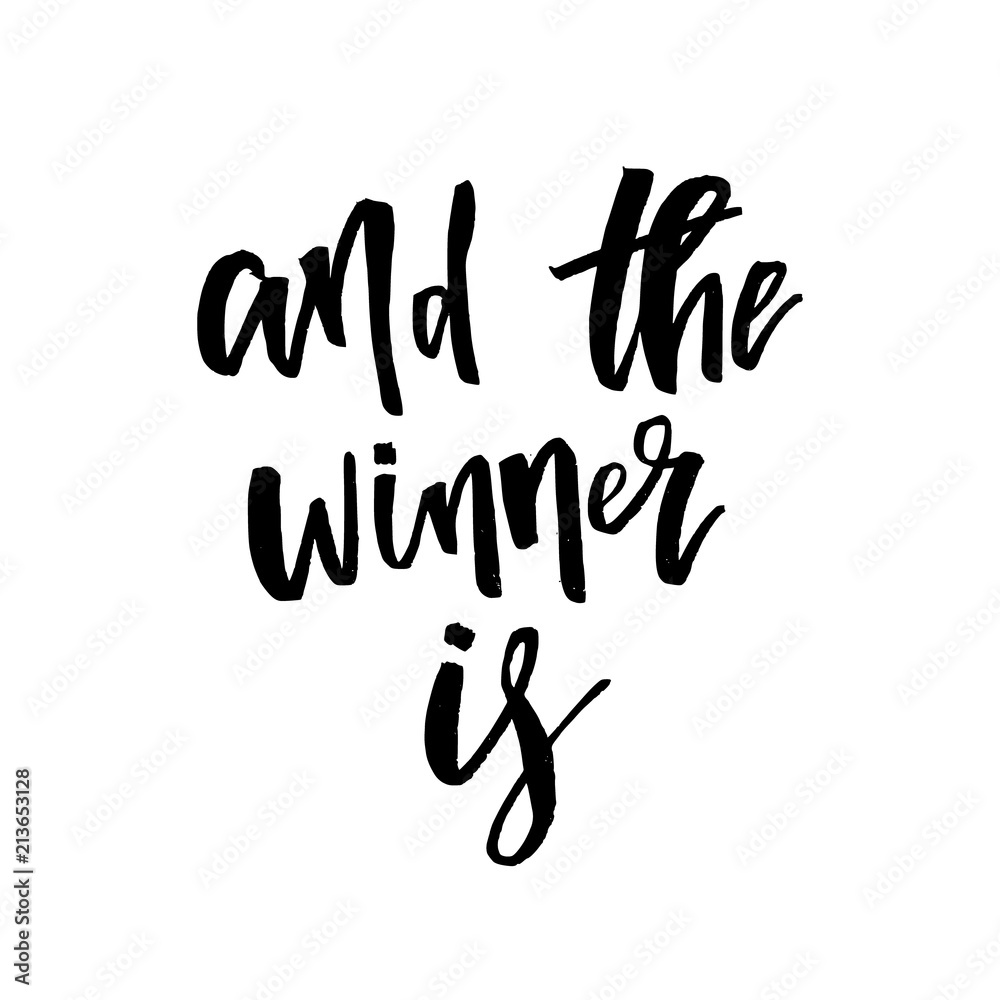 And the Winner Is, Giveaway Lettering text. Typography for promotion in ...