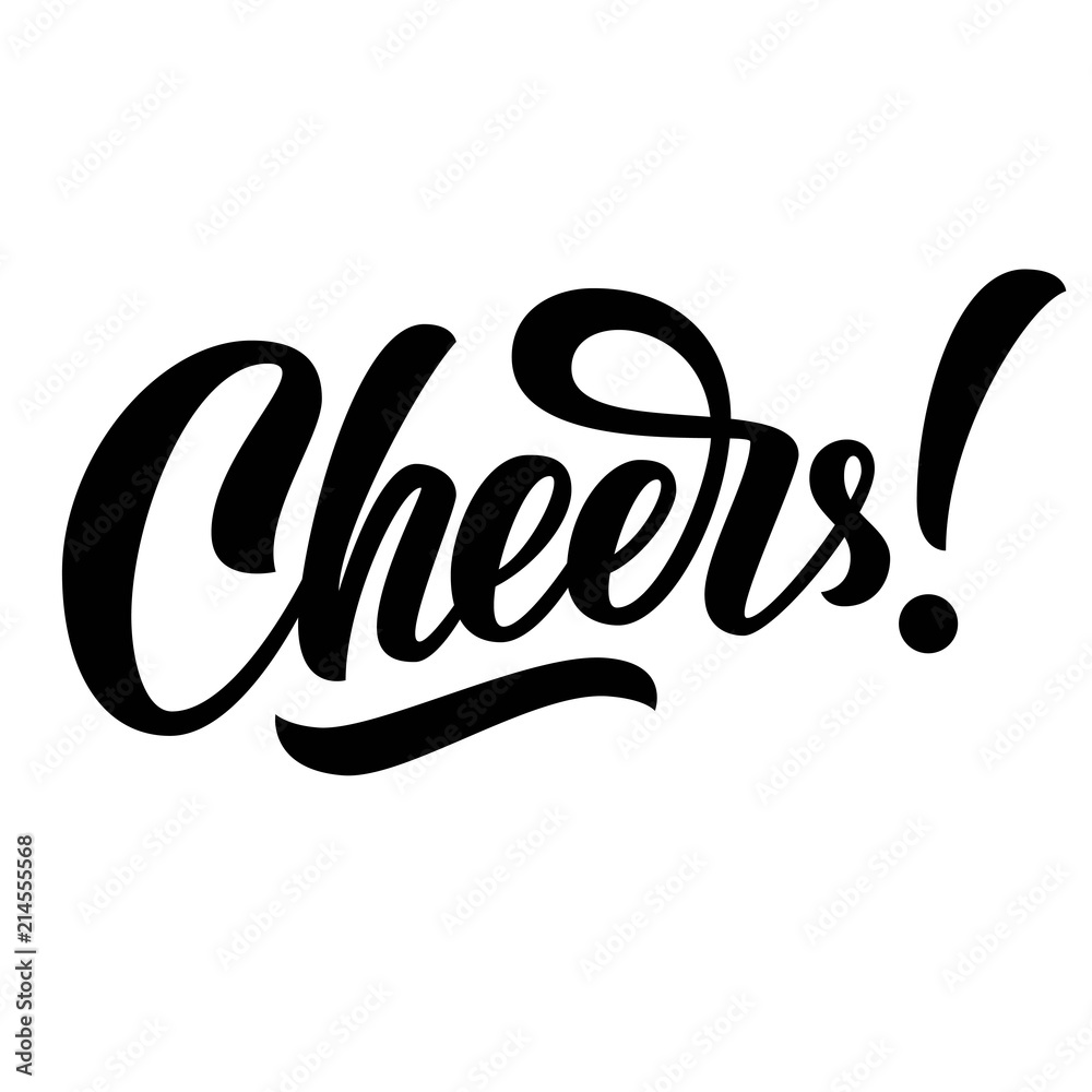 Cheers hand lettering, custom typography, black ink brush calligraphy ...