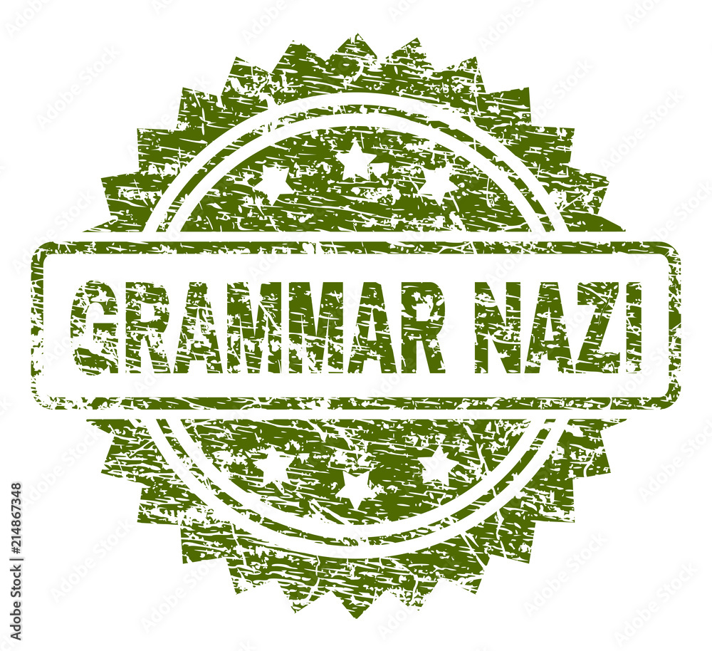 GRAMMAR NAZI stamp seal watermark with grunge style. Green vector ...