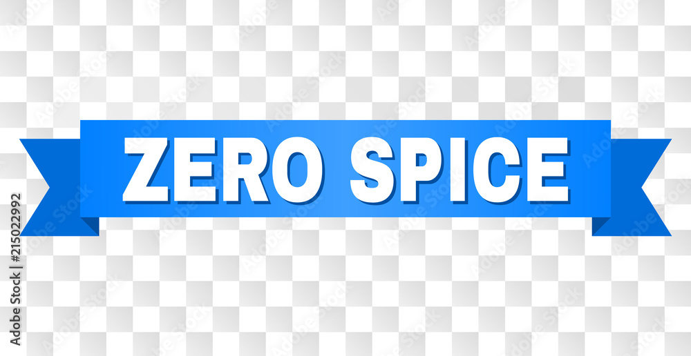 ZERO SPICE text on a ribbon. Designed with white title and blue tape ...