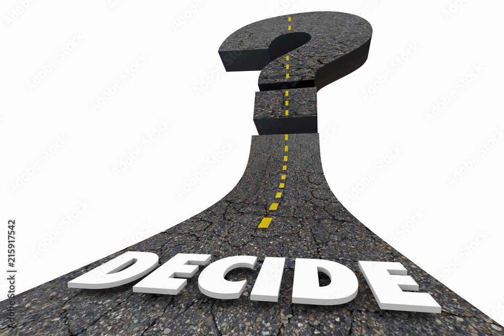 Decide Choice Options Decision Future Question Mark Road 3d ...