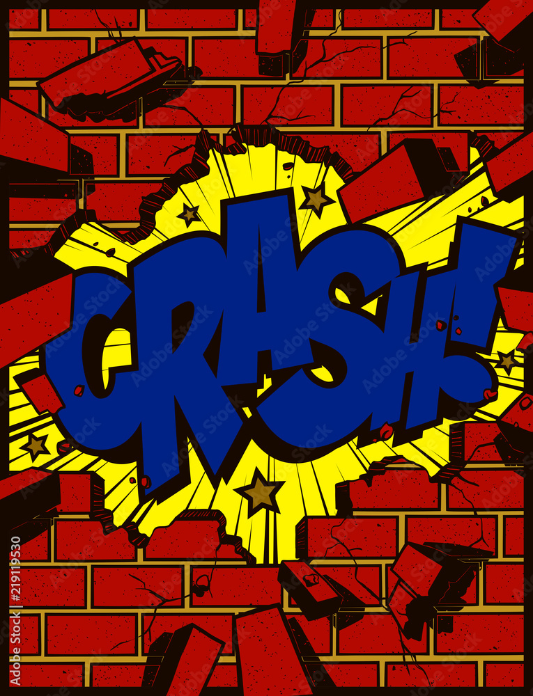 Hole in broken brick wall torn down exploding with crash text pop art ...