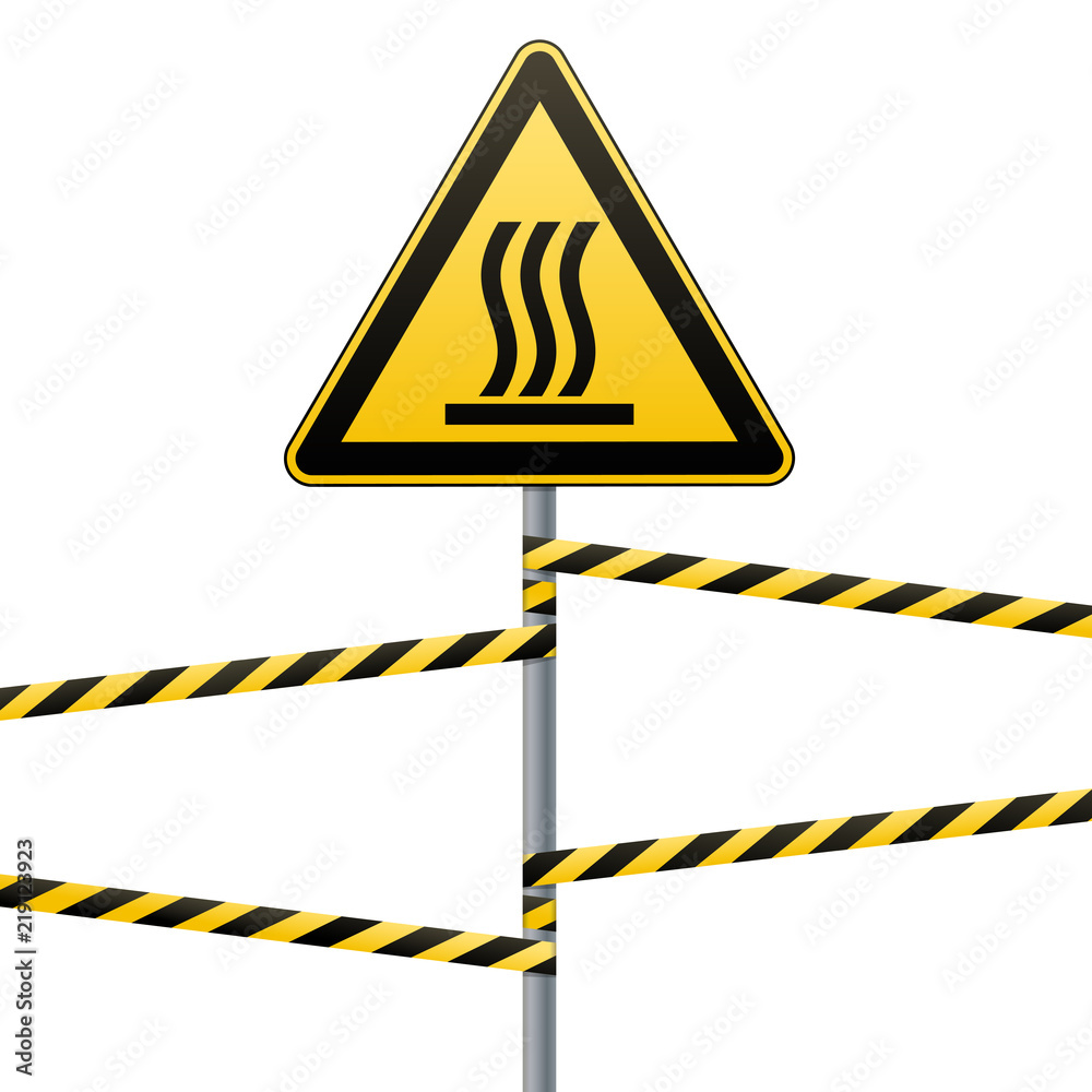 Safety sign. Beware of danger Hot surface. Barrier tape and sign on a ...
