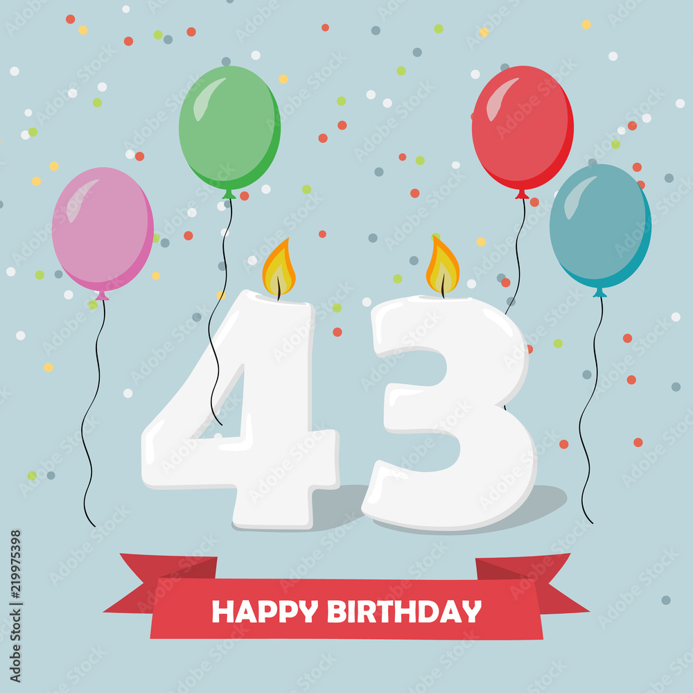 43 years selebration. Happy Birthday greeting card with candles ...