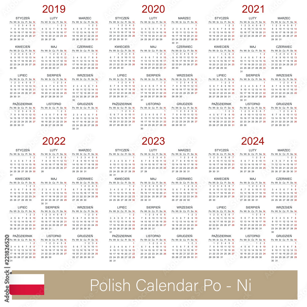 Polish Calendar 2019-2024 / Polish calendar 2019 - 2024, week starts on ...