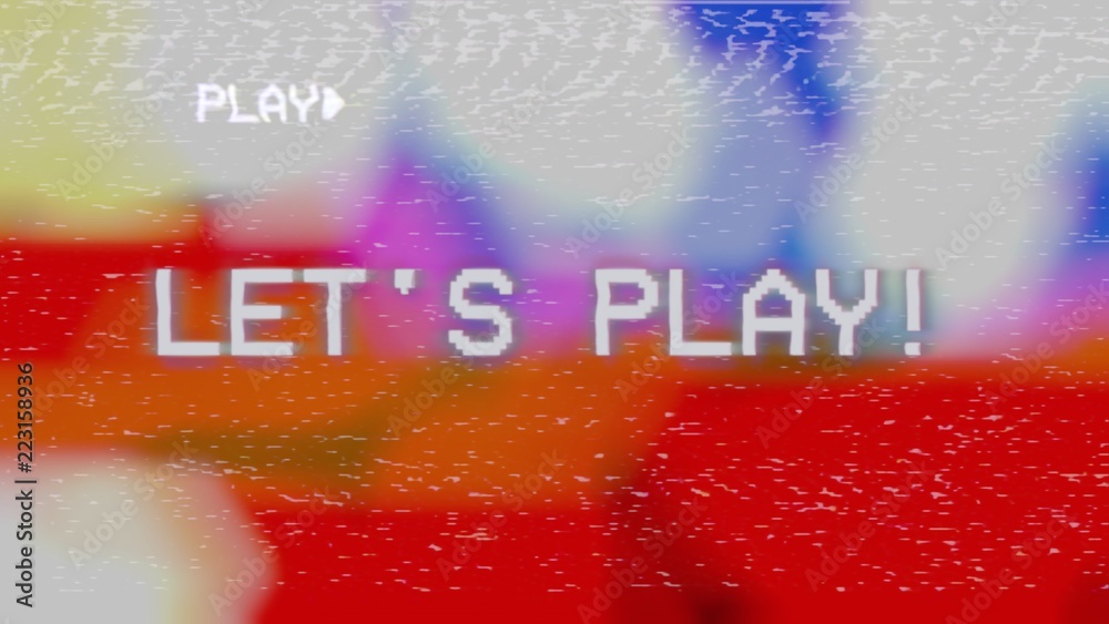 Fake VHS tape recording: the text Let's play, with RGB distortion on a ...