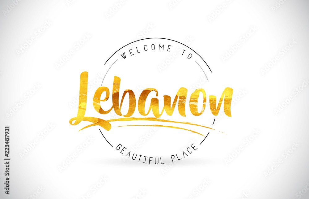 Lebanon Welcome To Word Text with Handwritten Font and Golden Texture ...