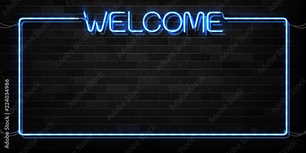 Vector realistic isolated neon sign of Welcome frame logo for ...