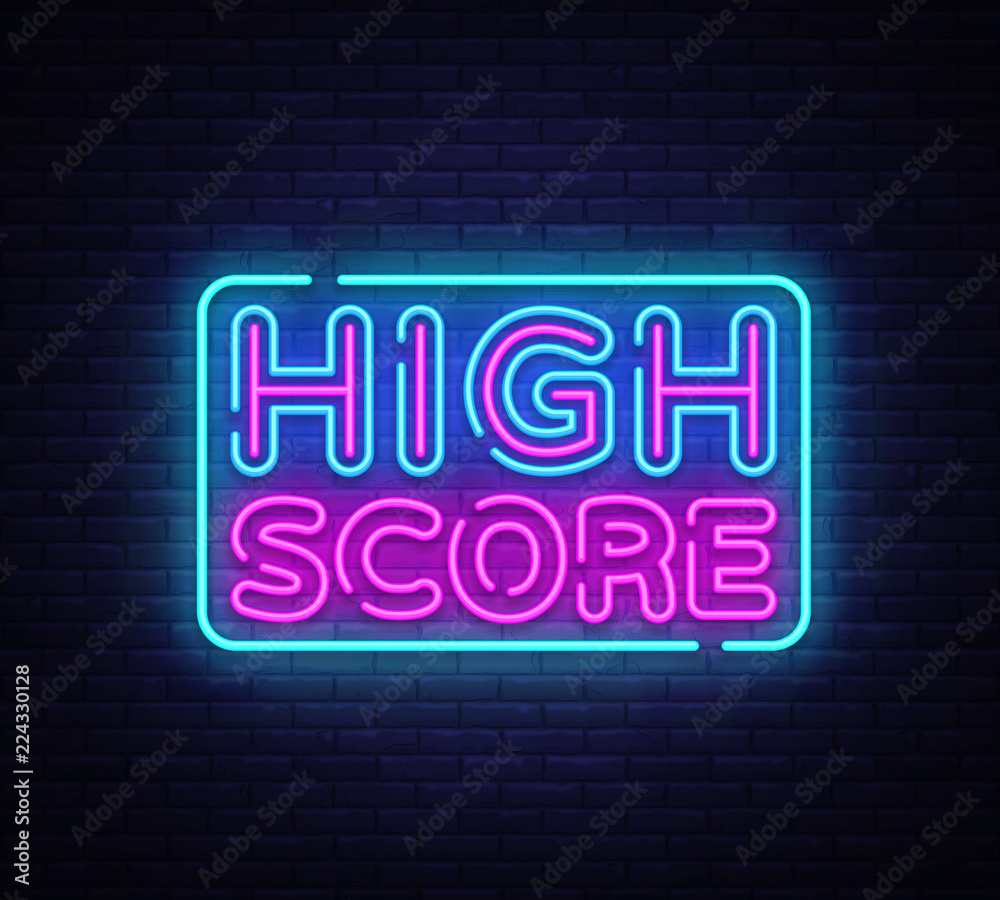 High Score Neon Text Vector. High Score neon sign, design template ...