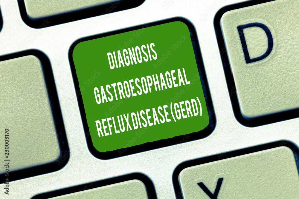 Text sign showing Diagnosis Gastroesophageal Reflux Disease Gerd ...