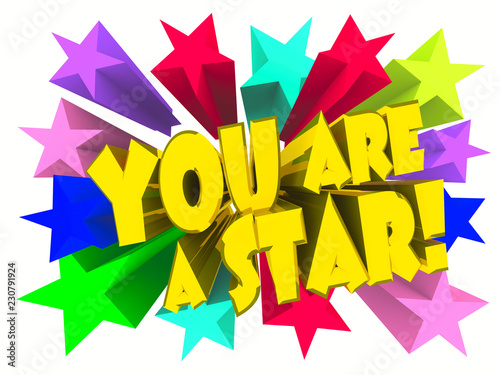 You Are A Star slogan. Golden text with vivid stars. 3d render Stock ...