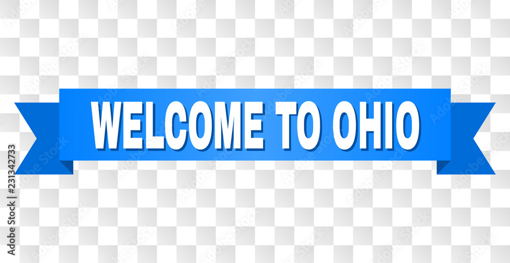 WELCOME TO OHIO text on a ribbon. Designed with white title and blue ...
