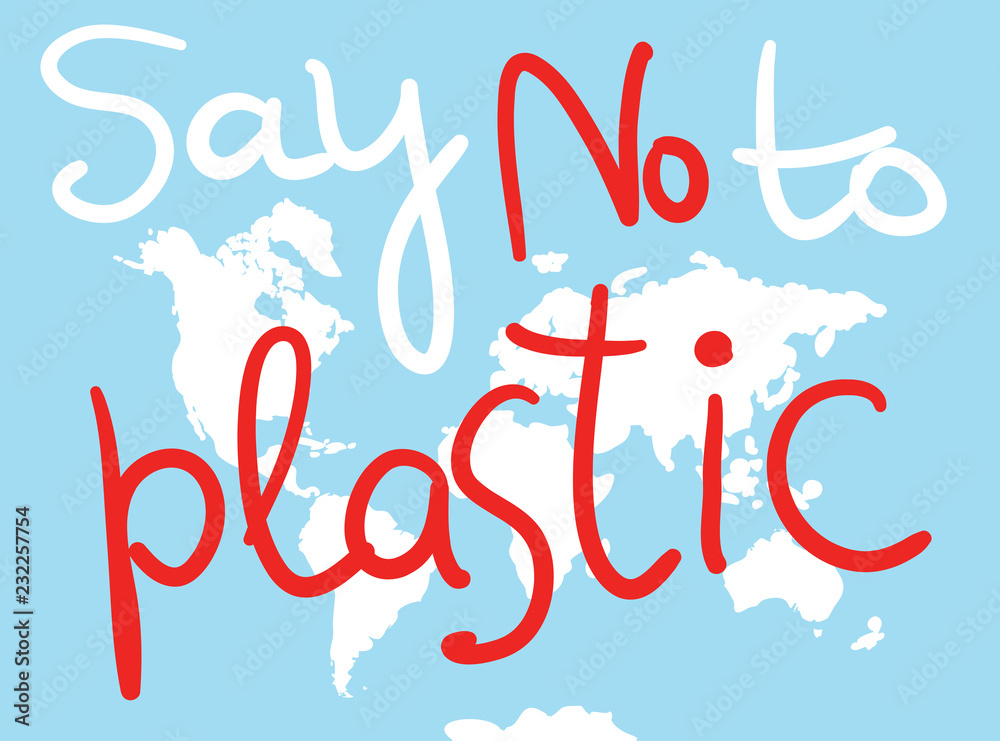 Say No to plastic. World map. White silhouettes of continents on a blue ...
