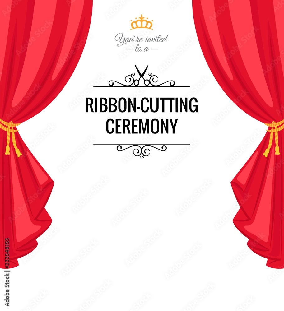 Ribbon-cutting ceremony poster with red curtains. Vector illustration ...