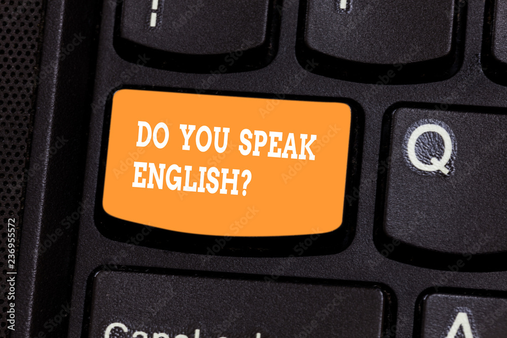 Handwriting text writing Do You Speak Englishquestion. Concept meaning ...