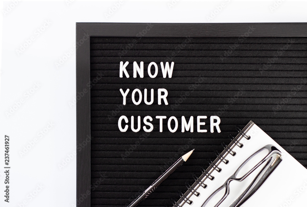 Know Your Customer - business concept, white text message on black ...