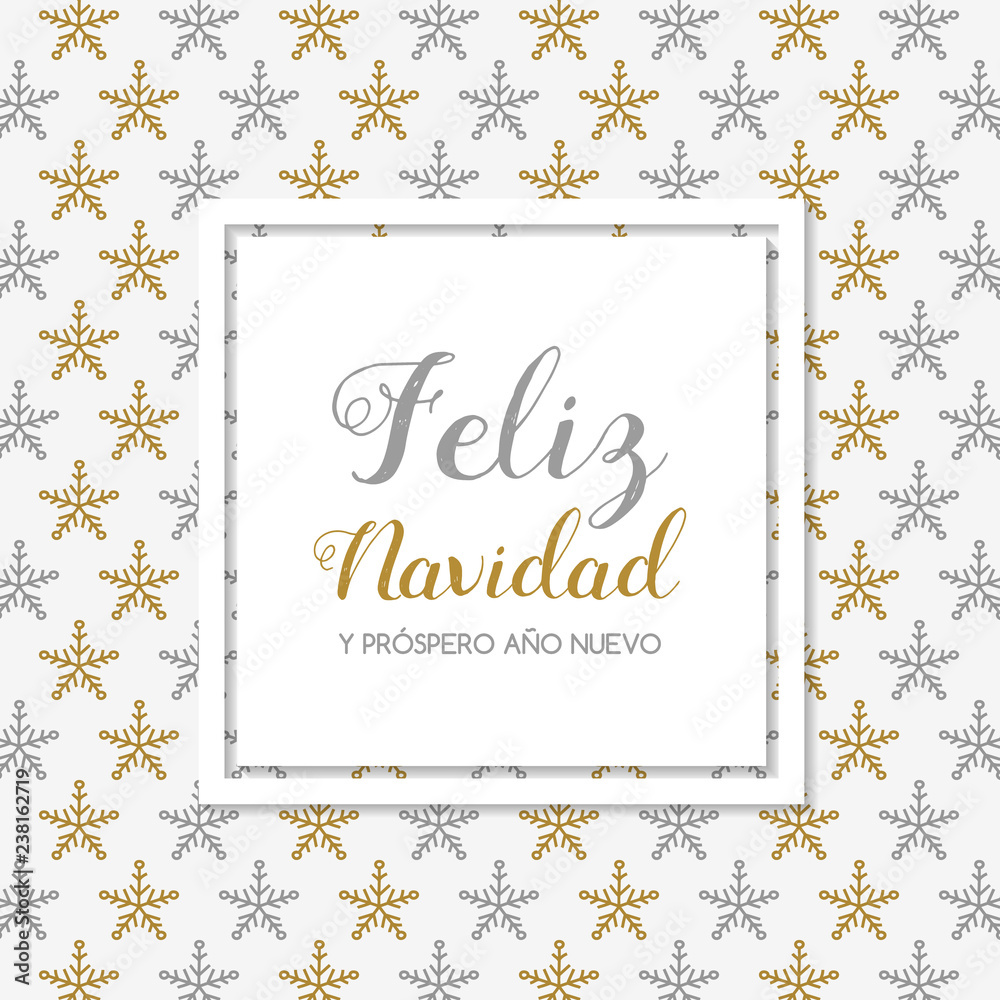 Feliz Navidad y Prospero Ano Nuevo - spanish Christmas wishes. Vector ...
