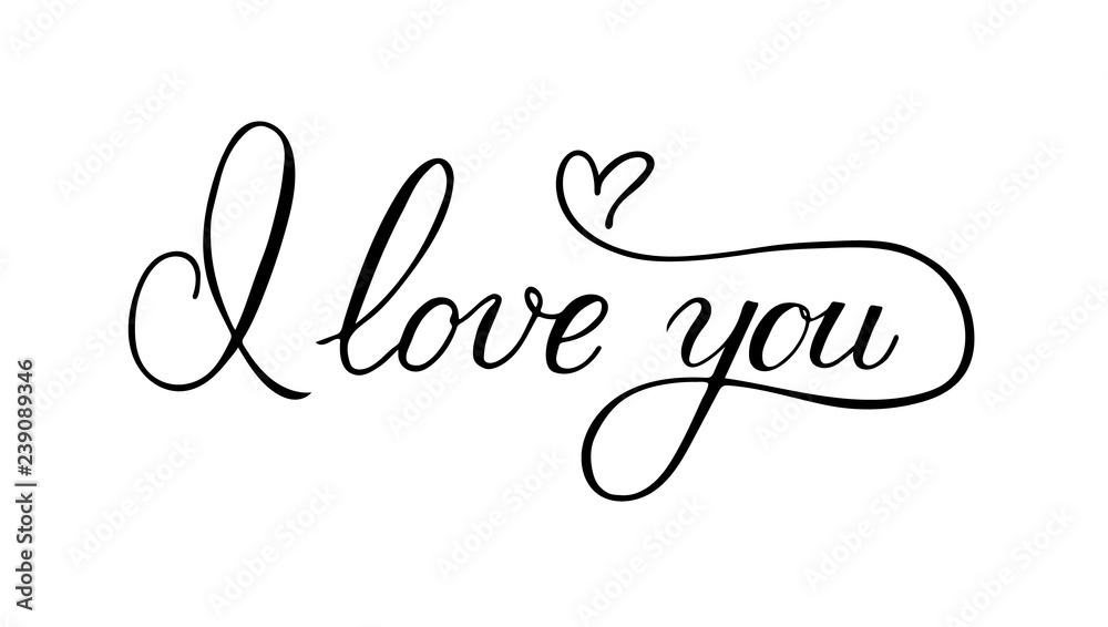 I love you calligraphy hand lettering with heart. Valentine’s day ...
