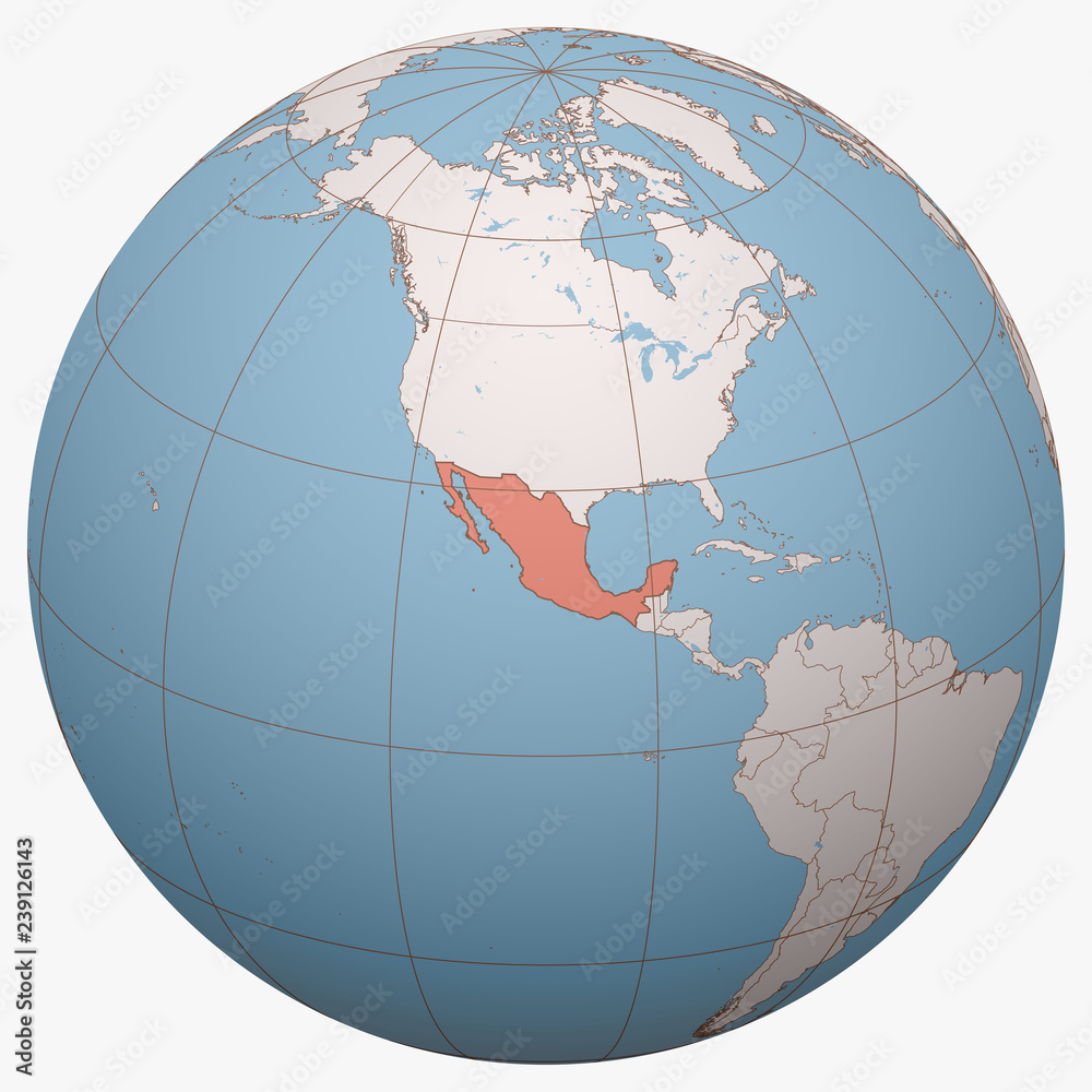 Mexico on the globe. Earth hemisphere centered at the location of the ...