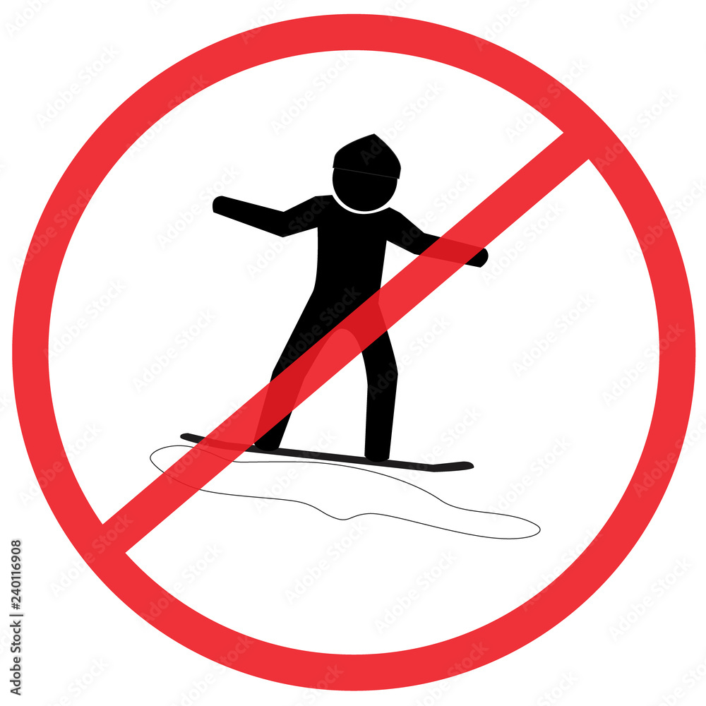No Snowboard zone. Not Allowed Sign, warning symbol, road symbol sign ...
