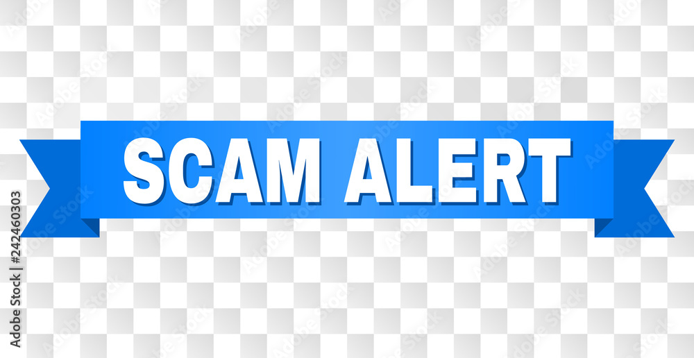 SCAM ALERT text on a ribbon. Designed with white caption and blue ...