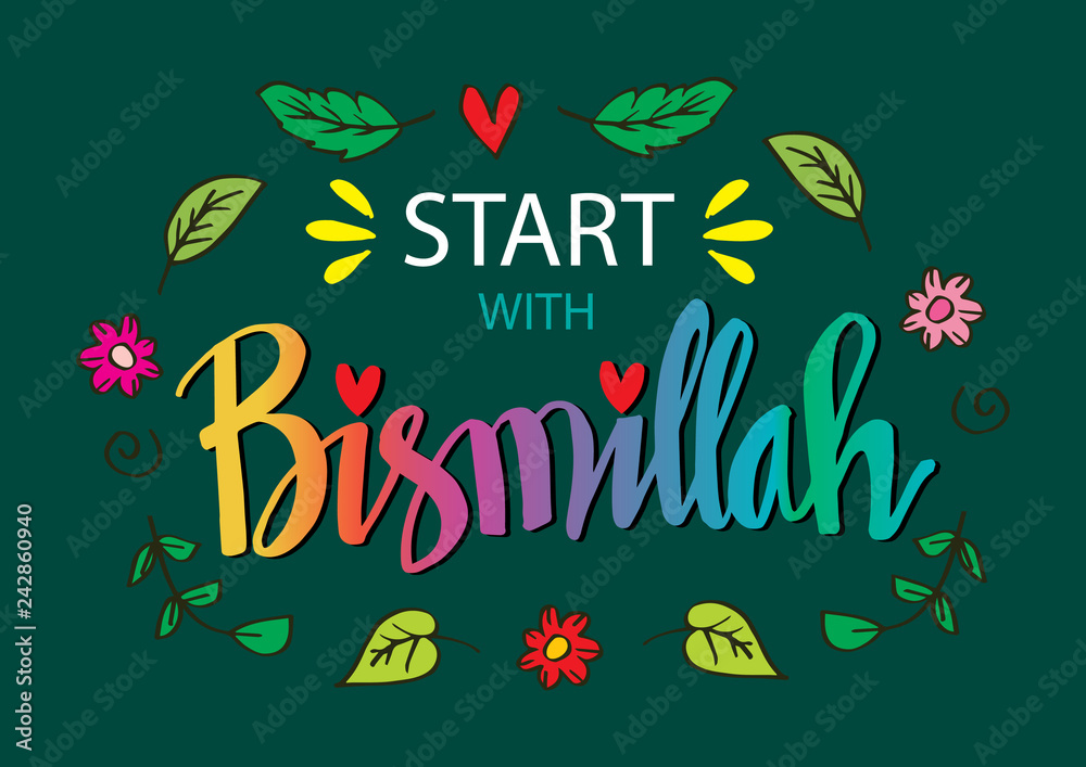 Start with bismillah. Islamic poster. Stock Illustration | Adobe Stock