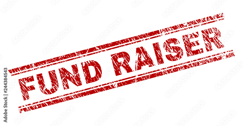 FUND RAISER seal stamp with grunge texture. Red vector rubber print of ...