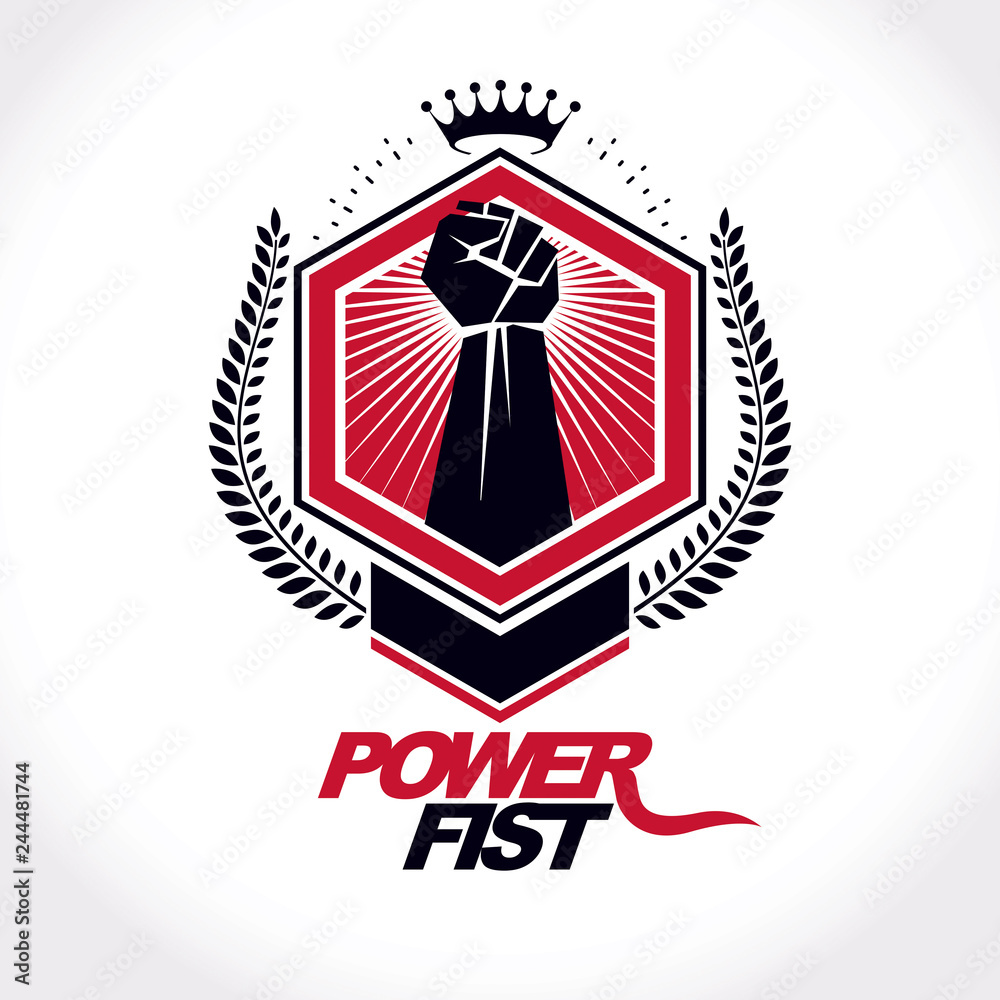 Vector emblem created using clenched fist of a strong man, laurel ...