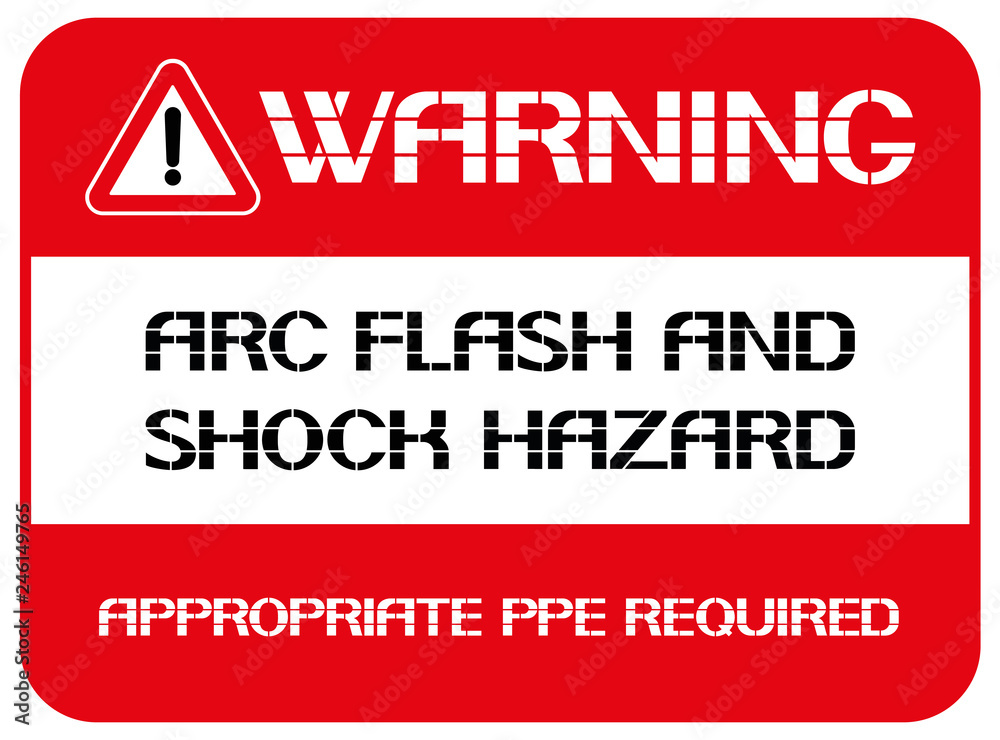 Warning.Arc flach and shock hazard. A warning poster on the harmful ...