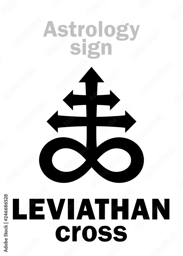 Astrology Alphabet: LEVIATHAN (The Satanic cross). Hieroglyphics sing ...