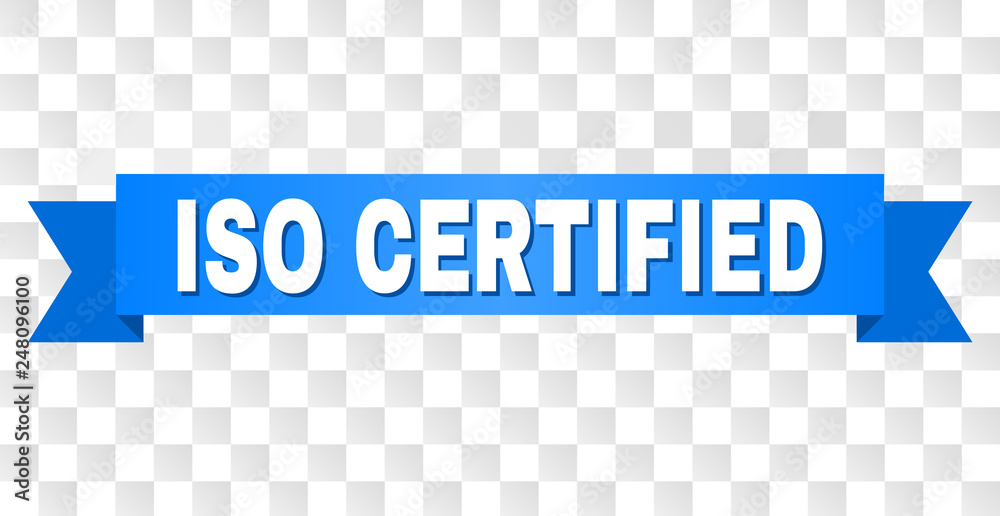 ISO CERTIFIED text on a ribbon. Designed with white caption and blue ...
