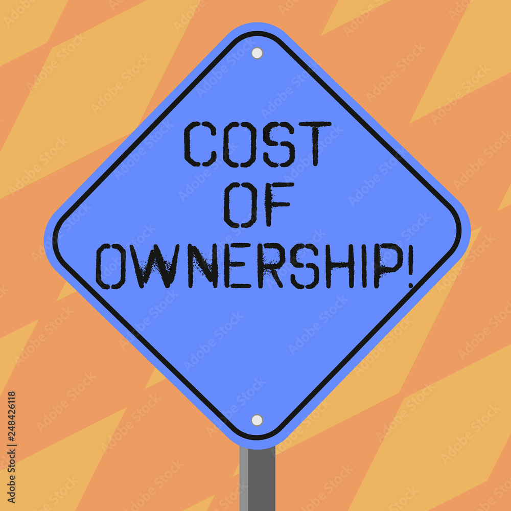 Ilustración de Stock Text sign showing Cost Of Ownership. Conceptual ...