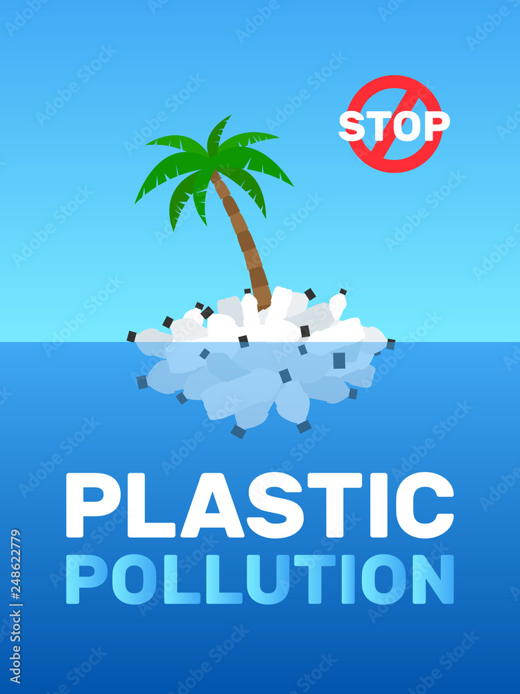 stop plastic ocean pollution poster. island of bottles with palm Stock ...