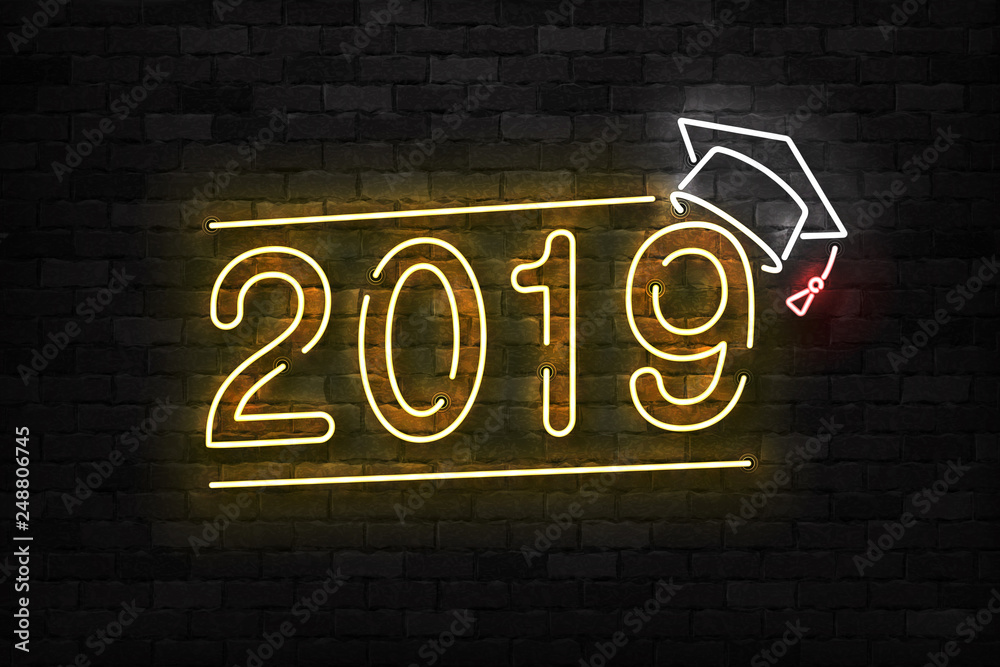 Vector realistic isolated neon sign of Graduation 2019 logo for ...