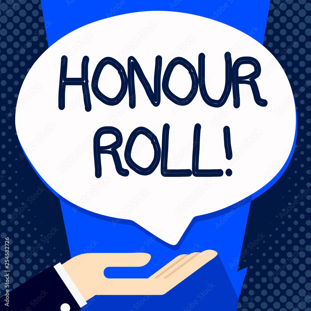 Handwriting text writing Honour Roll. Conceptual photo List of students ...