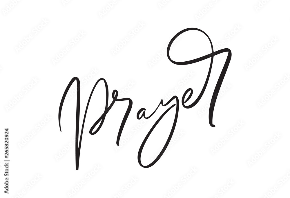 Hand drawn calligraphy Prayer text. Christian typography lettering ...