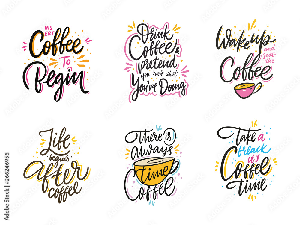 Coffee phrases set. Typography hand drawn vector lettering. Isolated on ...