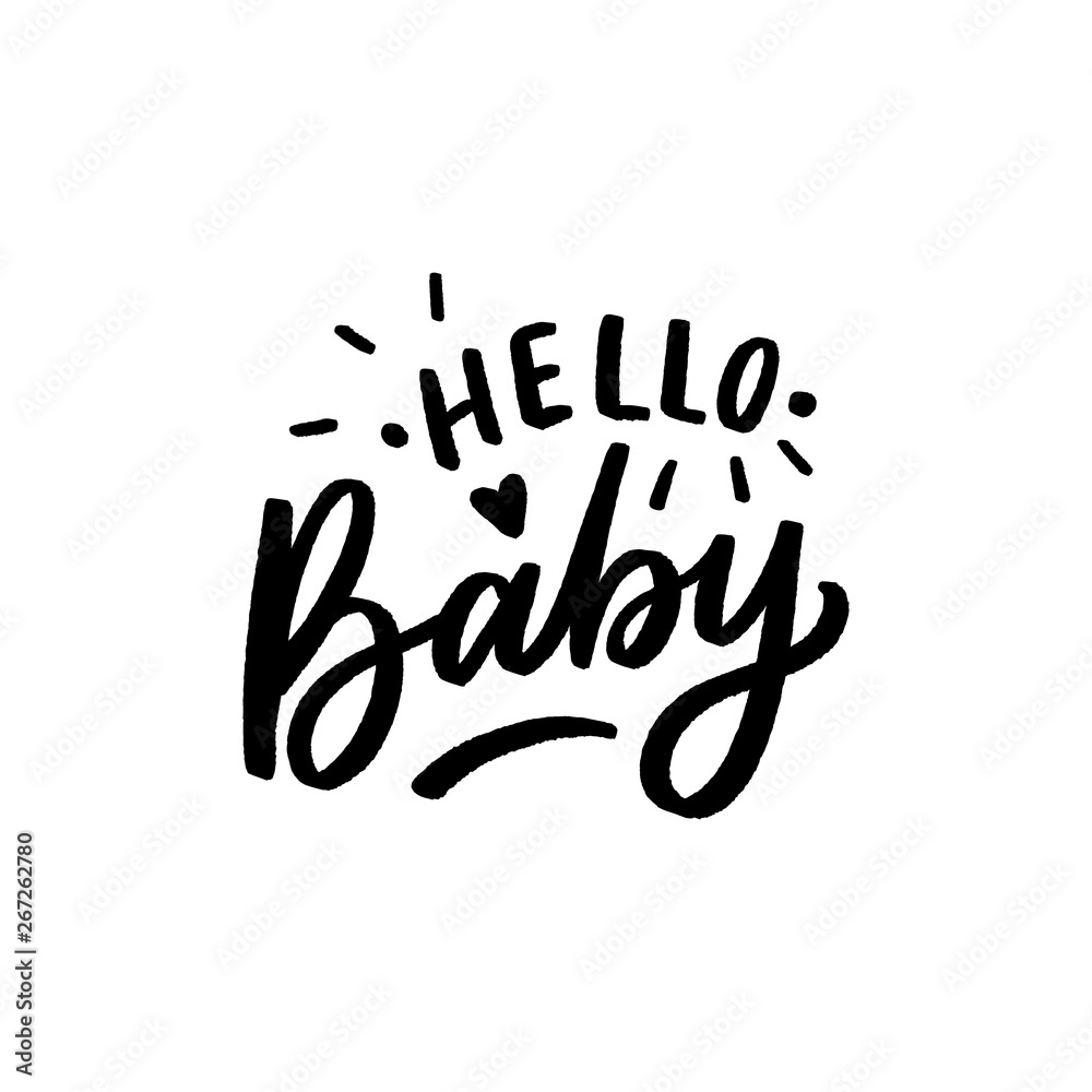 Hand drawn lettering hello baby for print, card, poster, decor. Kids ...