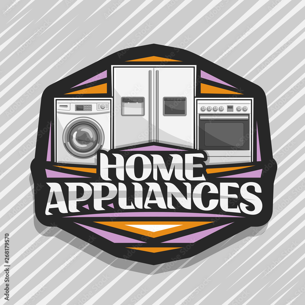 Vector logo for Home Appliances, black sticker with illustration of ...