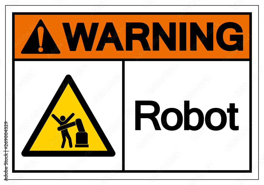 Warning Robot Symbol Sign, Vector Illustration, Isolate On White ...