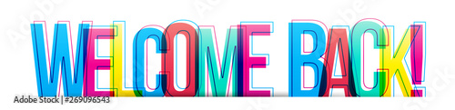 Welcome back! colorful text phrase banner card - Buy this stock vector ...