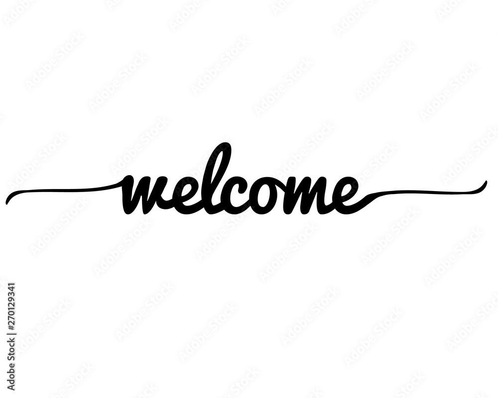 Welcome Letter on white background. Welcome lettering text. Welcome ...